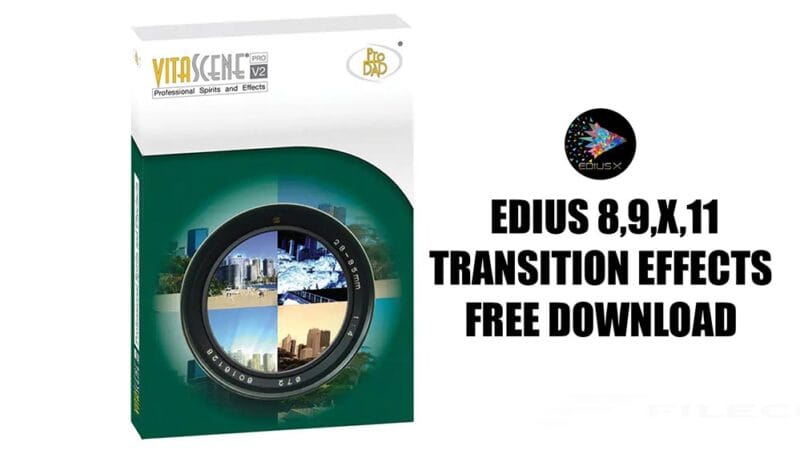 EDIUS TRANSITIONS EFFECTS FREE DOWNLOAD 2025